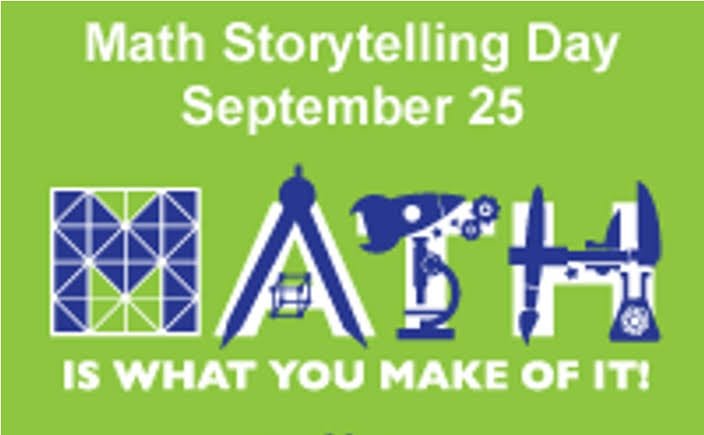 Math Storytelling Day – September 25, 2022, history significance why we ...